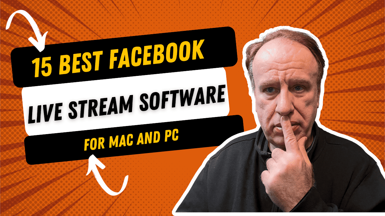 10 Best Facebook Live Stream Software for Mac and PC (2022)
