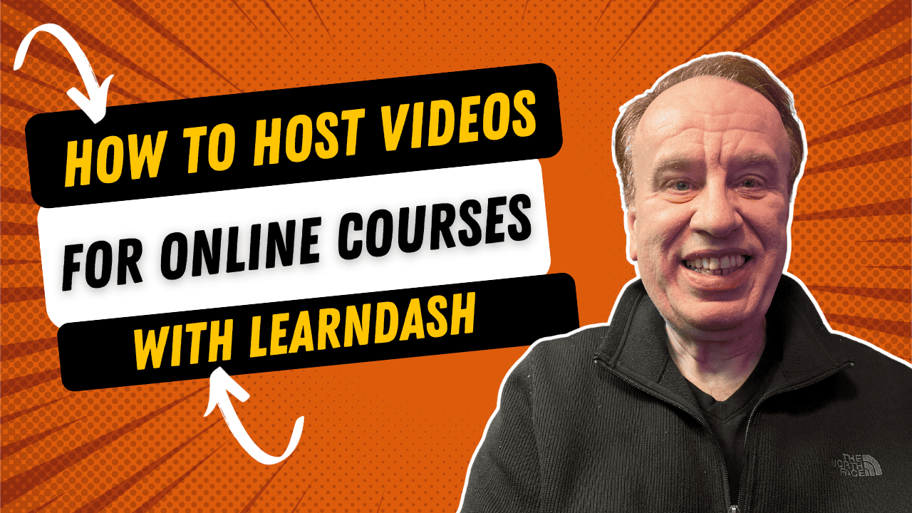 How to Host Videos for Online Courses with LearnDash