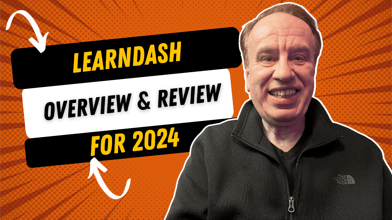 LearnDash Overview & Review For 2024