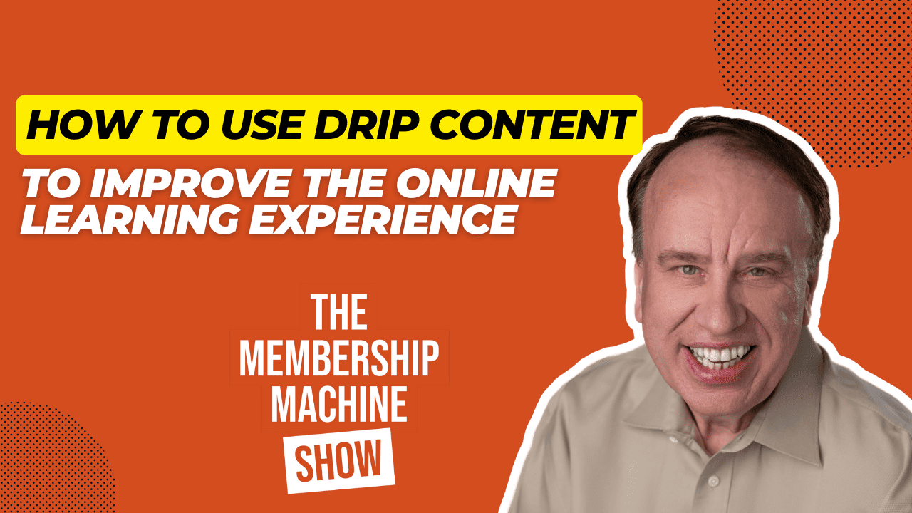How to Use Drip Content to Improve The Online Learning Experience