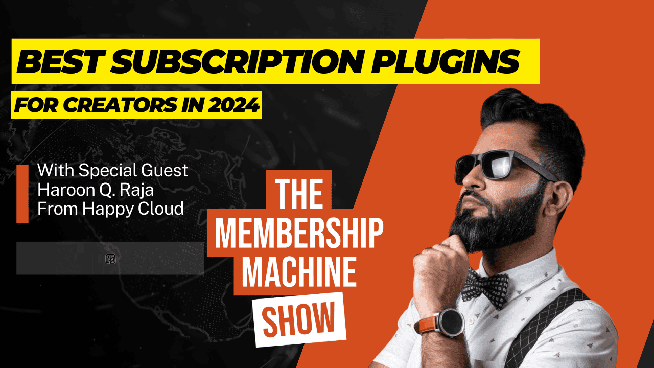 Best WordPress Subscription Plugins for Creators in 2024?