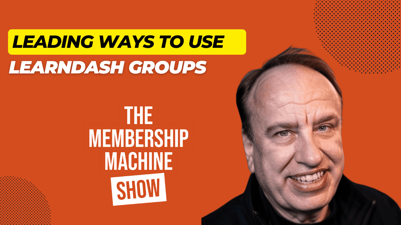 Leading Ways To Use LearnDash Groups