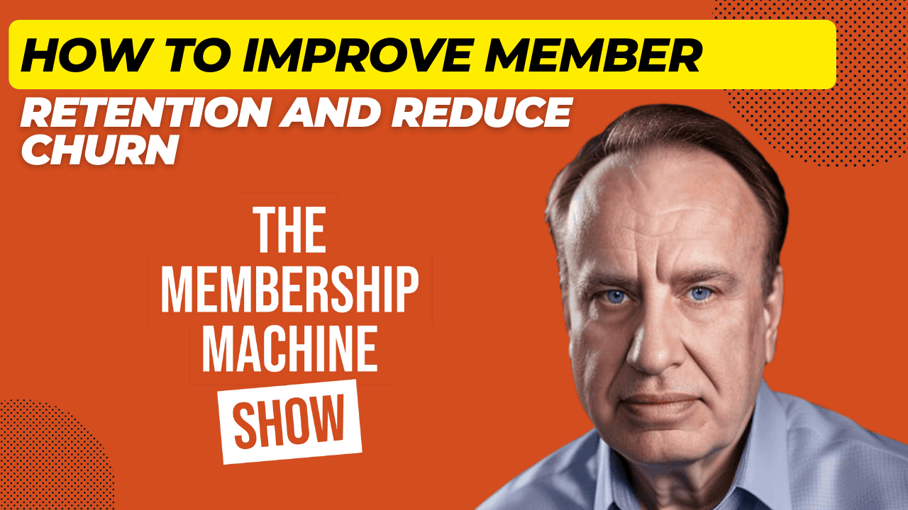 How to Improve Member Retention and Reduce Churn